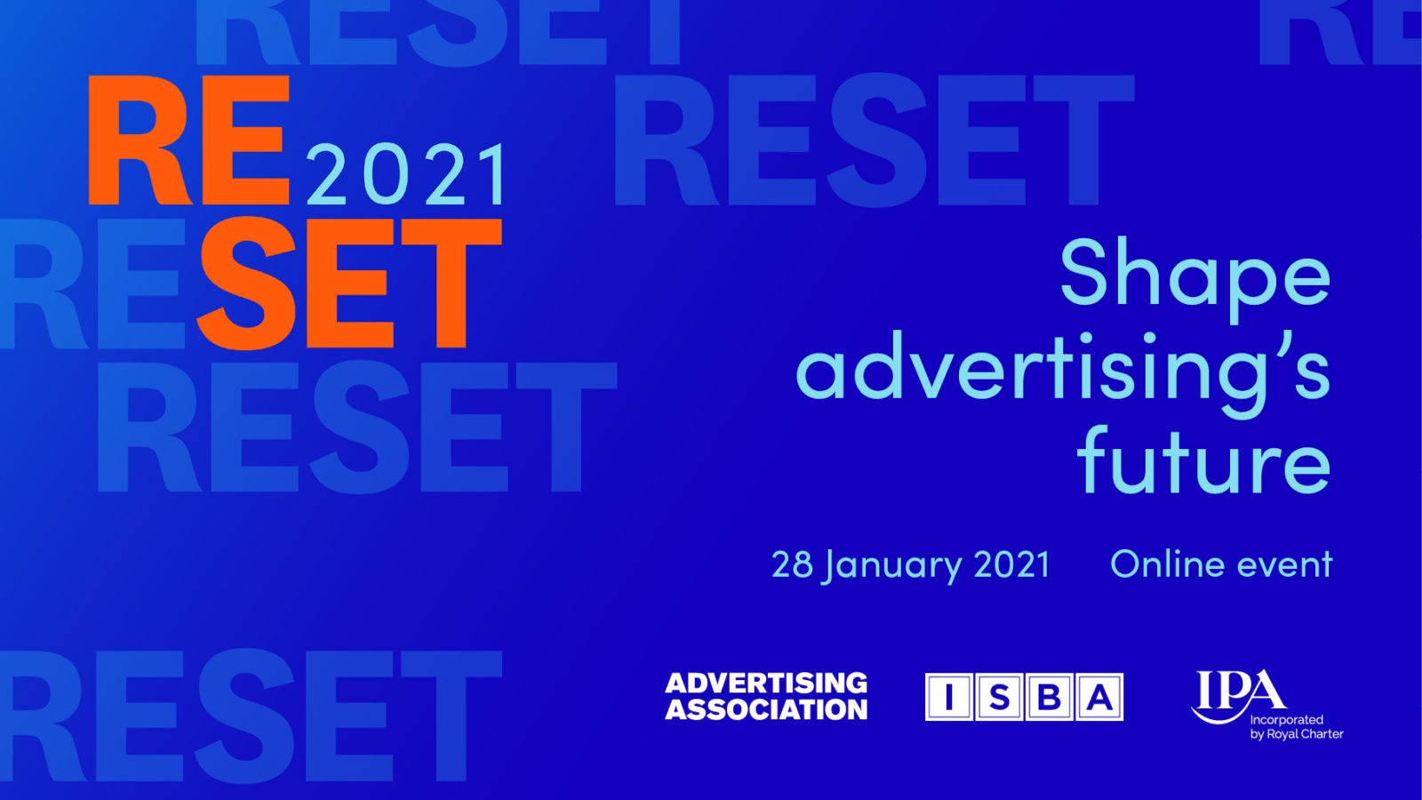 FULL PROGRAMME FOR RESET 2021 REVEALED - Advertising Association